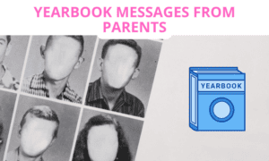 53 Best Yearbook Messages from Parents to Daughter or Son - Utter ...